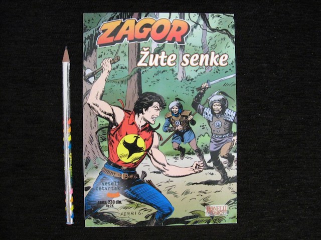 ZAGOR br. 73 ŽUTE SENKE