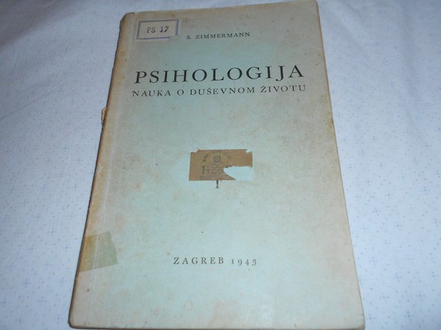 Psihologija nauka o duševnom životu,S.Zimmermann,1943.