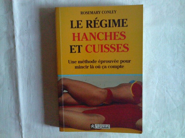 Le regime Hanches et Cuisses - Rosemary Conley