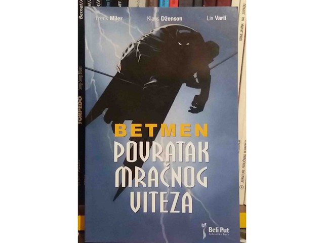 BETMEN-Povratak mracnog viteza