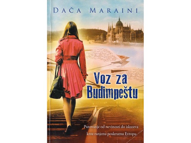 Voz za Budimpeštu - Dača Marini