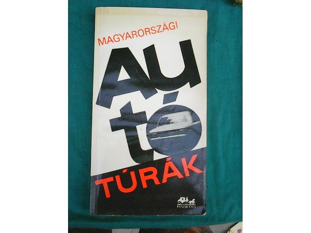 AUTÓ TÚRÁK 1969