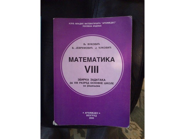 Arhimedes zbirka zadataka iz matematike za 8. razred