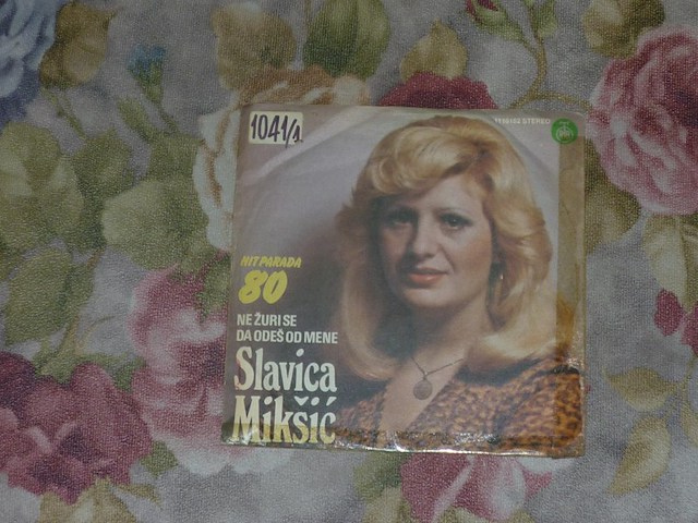 Slavica Miksic - Ne zuri se