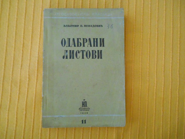 Ljubomir P. Nenadović - Odabrani listovi