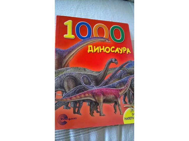 1000 dinosaura. Slikovnica sa stikerima.