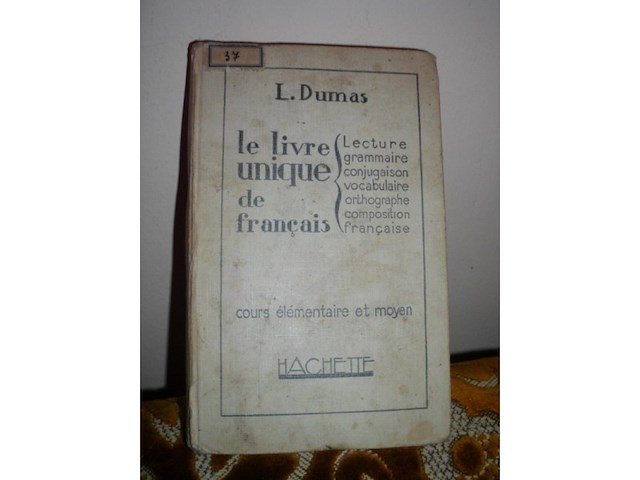 LE LIVRE UNICUE DE FRANSAIS----L. DUMAS