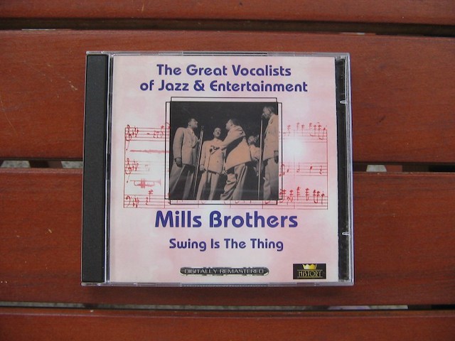 Mills Brothers - Swing is The Thing 2CD