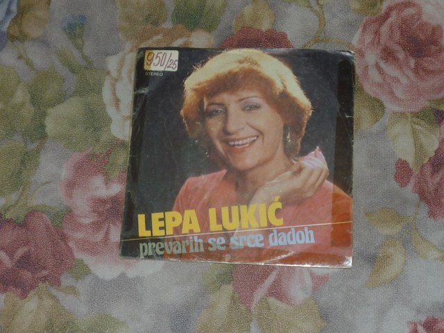 Lepa Lukic - Prevaarih se srce dadoh