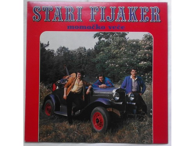 STARI FIJAKER - MOMACKO VECE