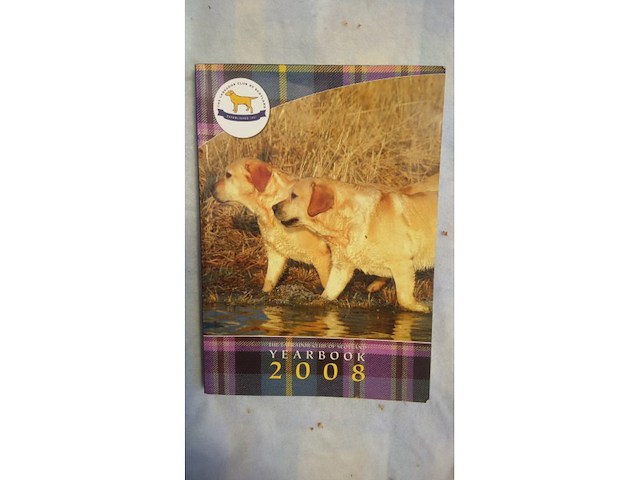 The labrador club of Scotland Yearbook 2008