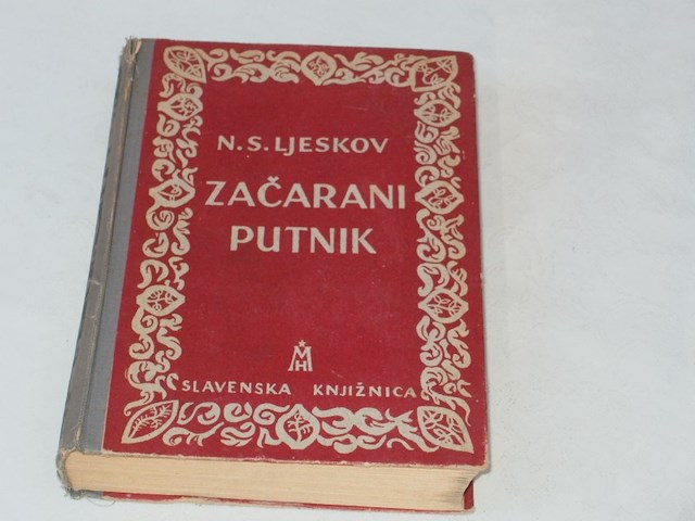 ZAČARANI PUTNIK - N.S.LJESKOV