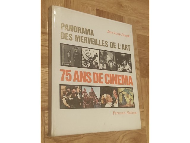 Panorama des merveilles de l`art 75 ans de cinema