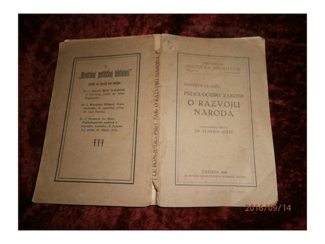 GISTAV LE BON, PSIHOLOGIJSKI ZAKONI O RAZVOJU NARODA