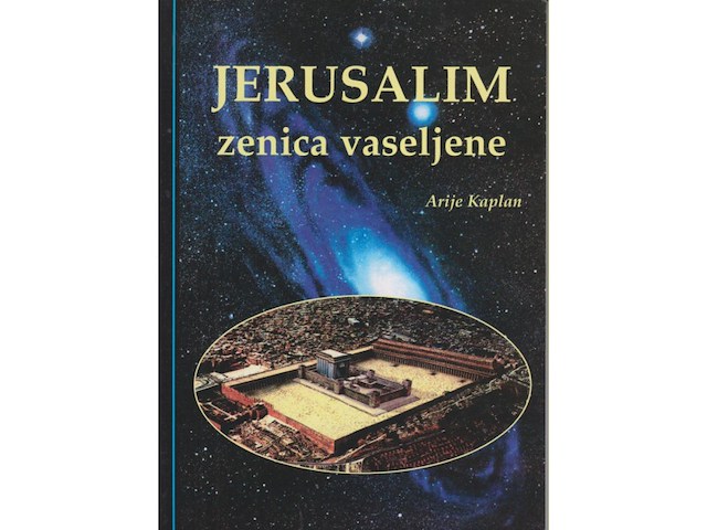 JERUSALIM - ZENICA VASELJENE / Kaplan - retkO - perfekT