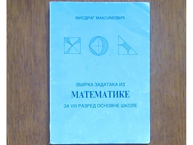 Zbirka zadataka iz Matematike za 8. razred