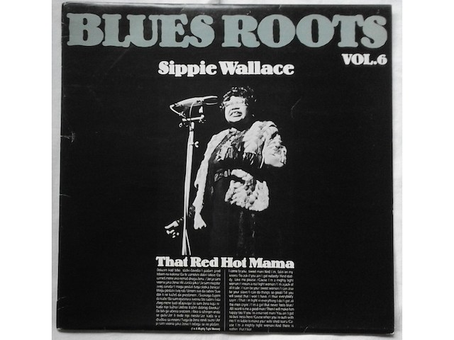 BLUES ROOTS VOL6 -  SIPPIE WALLACE