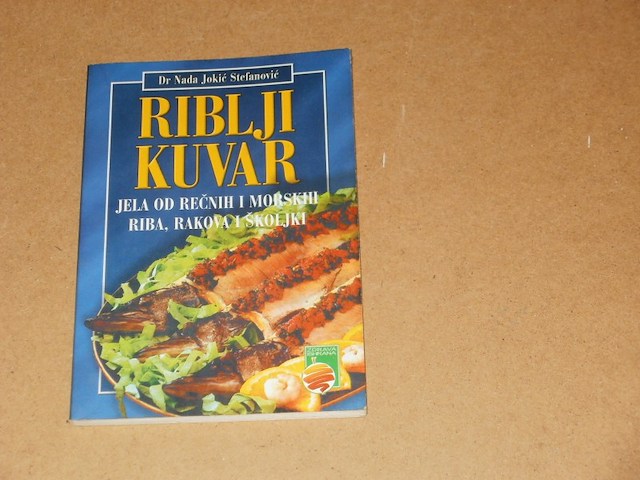 RIBLJI KUVAR - NADA JOKIĆ STEFANOVIĆ