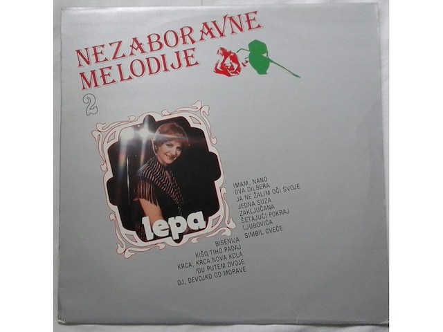 LEPA  LUKIC  -  NEZABORAVNE  MELODIJE  2