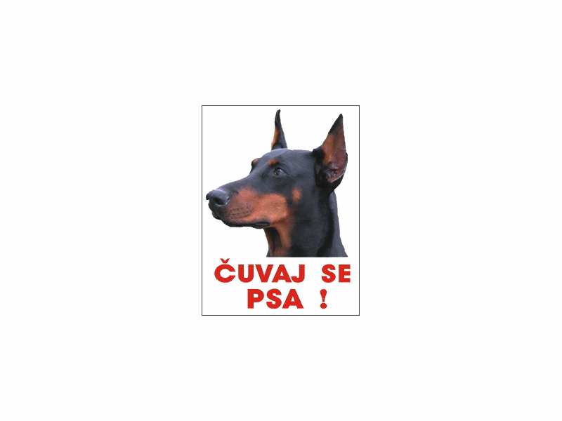 ČUVAJ SE PSA DOBERMAN- TABLEi NALEPNICE