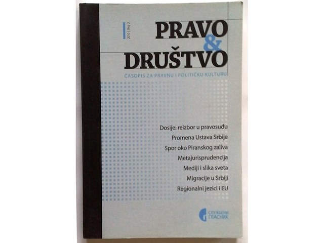 PRAVO i DRUŠTVO Časopis za pravnu i političku kulturu