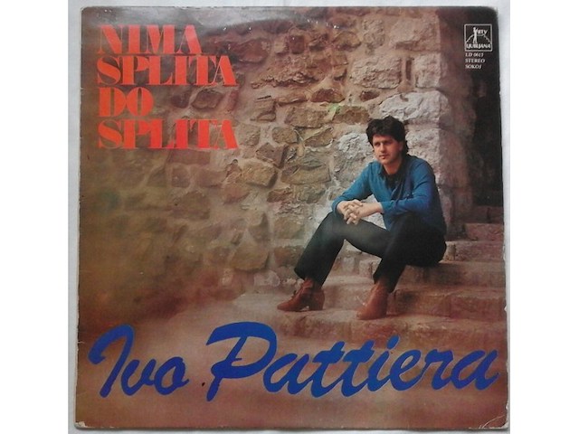 IVO  PATTIERA  -  NEMA  SPLITA  DO  SPLITA