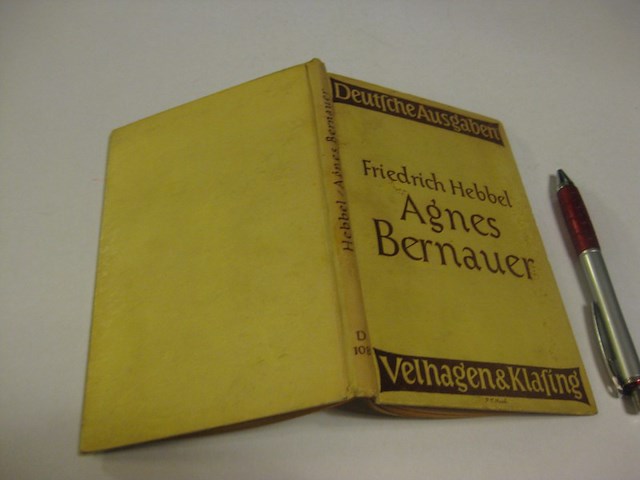 AGNES BERNAUER Friedrich Hebbel