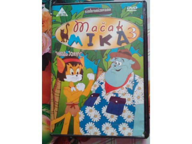 DVD CRTANI FILM - MACAK MIKA 3