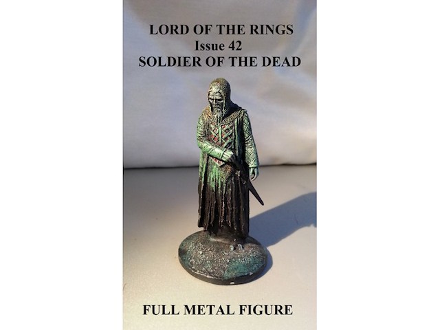 Lord of the Rings br.42 Dead Soldier FULL METAL FIGURA