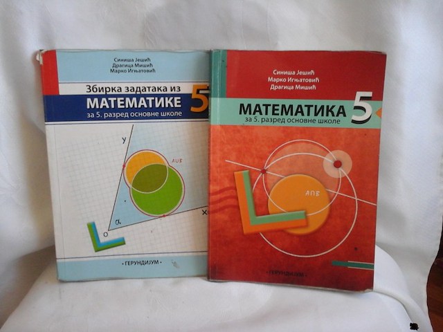 Matematika 5 za peti Gerundijum Siniša Ješić 2 knjige