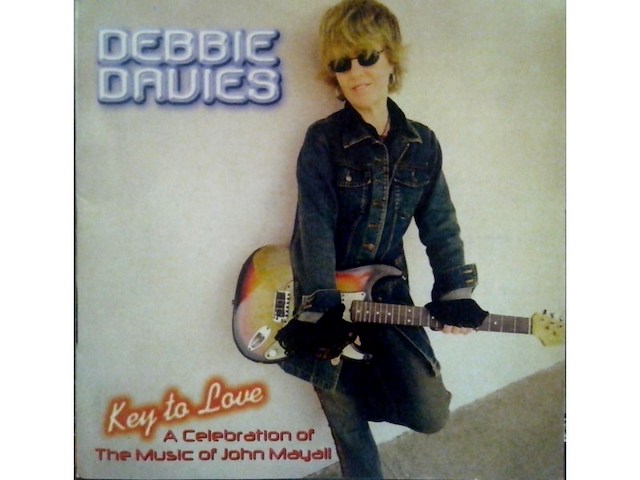 DEBBIE DAVIES - KEY TO LOVE