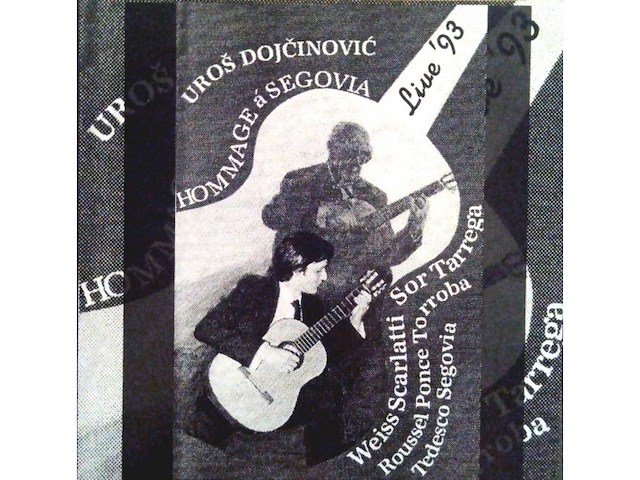 UROŠ DOJČINOVIĆ - Gitara - HOMMAGE a SEGOVIA - LIVE `93