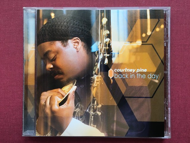 Courtney Pine - BACK IN THE DAY   2000