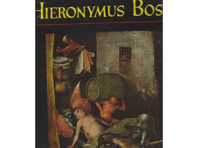 HIERONYMUS BOSCH / Ludwig Baldas + 120 repr (4O u boji)