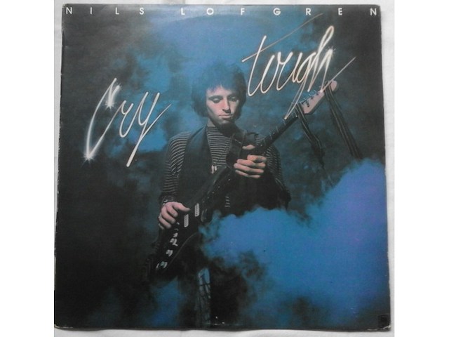 NILS  LOFGREN  -  CRY  TOUGH