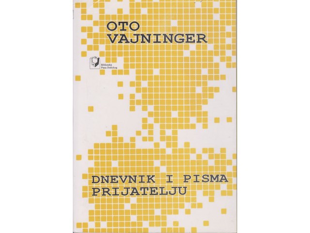 Oto Vajninger / DNEVNIK I PISMA PRIJATELJU - perfekT