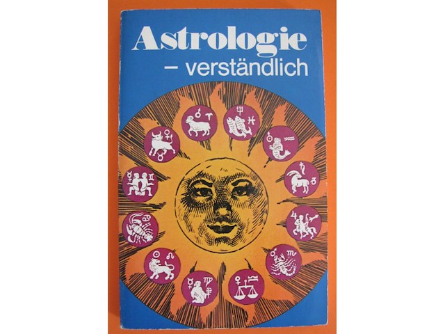 Astrologie verständlich - B.A.Mertz