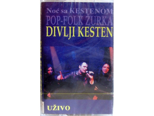 DIVLJI KESTEN - UŽIVO