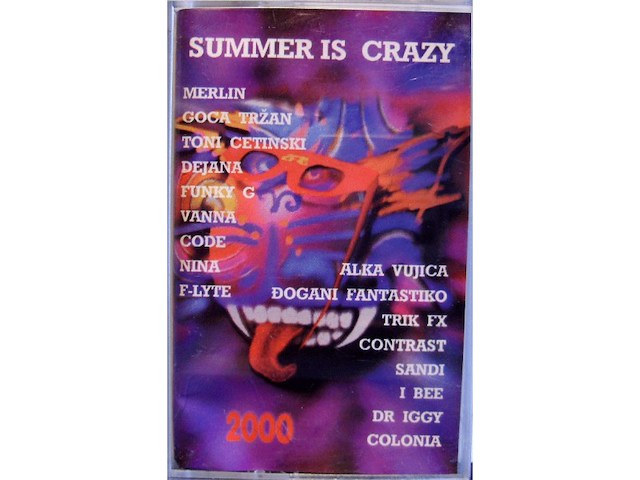 SUMMER IS CRAZY 2000 - MERLIN,GOCA,ĐOGANI,