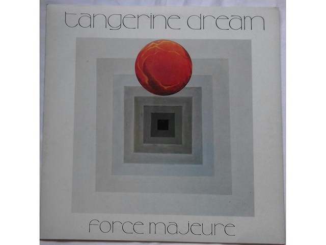 TANGERINE  DREAM  -  FORCE  MAJEURE