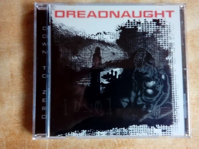 CD: Dreadnaught - Down to zero