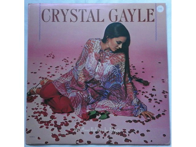 CRYSTAL  GAYLE  -  We  must  believe  in  magic