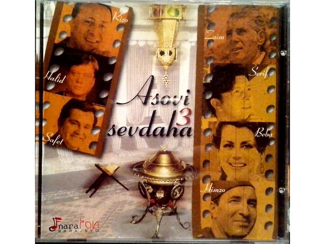 ASOVI SEVDAHA 3 -SAFET,ŠERIF,HIMZO,RIZO,HALID,ZAIM,BEBA