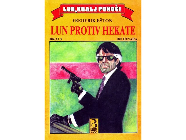 Lun Kralj Ponoći Br.5 - Lun Protiv Hekate