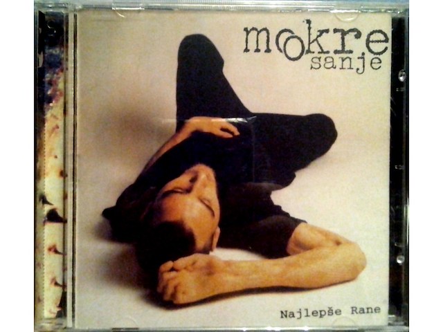 MOKRE SANJE - NAJLEPŠE RANE