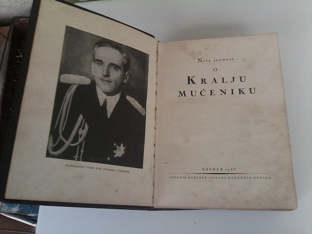 NAŠA JAVNOST O KRALJU MUČENIKU - 1935 g.