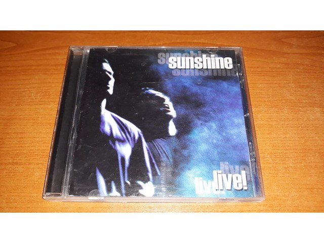 Sunshine - Live!
