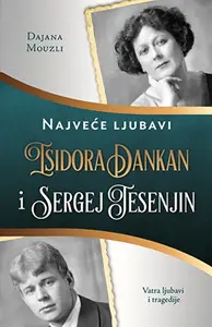 Amoreta - ISIDORA DANKAN I SERGEJ JESENJIN - Dajana Mouzli