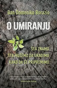 O UMIRANJU - Đan Domeniko Borazio