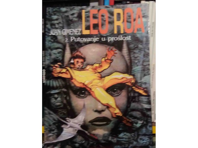 Leo Roa 2 - Putovanje u prošlost